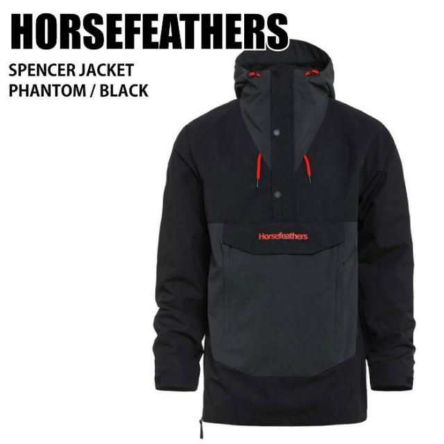 HORSEFEATHERS ホースフェザーズ SPENCER JACKET PHANTOM / BLACK 23-24 ボードウェア メンズ ジャケット スノーボード スノボ スキー