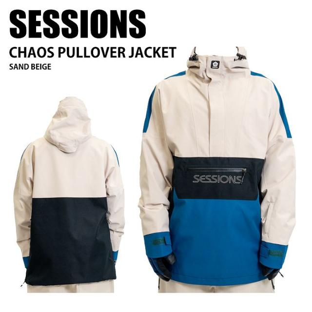 SESSIONS セッションズ CHAOS PULLOVER JACKET SAND BEIGE 24-25 ウエア ユニセックス ジャケット スキー スノーボード