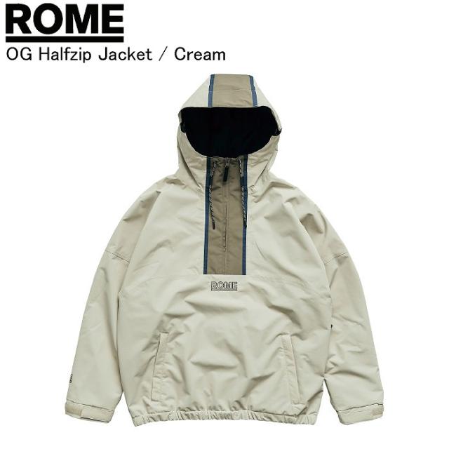 ROME ローム OG Halfzip Jacket ハーフジップジャケット CREAM ジャケット ボードウェア ロームウェア ROMEウェア 25-26モデル