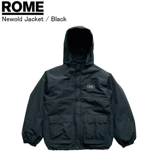 ROME ローム Newold Jacket ニューオールドジャケット BLACK ジャケット ボードウェア ロームウェア ROMEウェア 25-26モデル