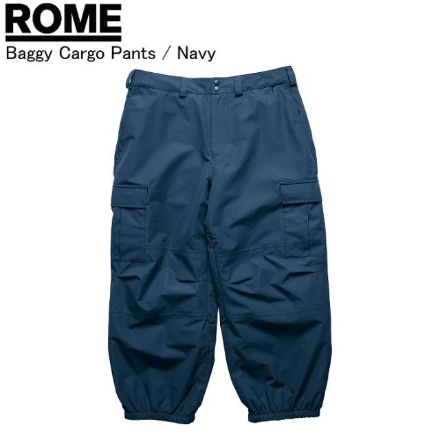 ROME ローム Baggy Cargo Pants バギーカーゴパンツ NAVY パンツ スノーボードウェア ロームウェア ROMEウェア 25-26モデル