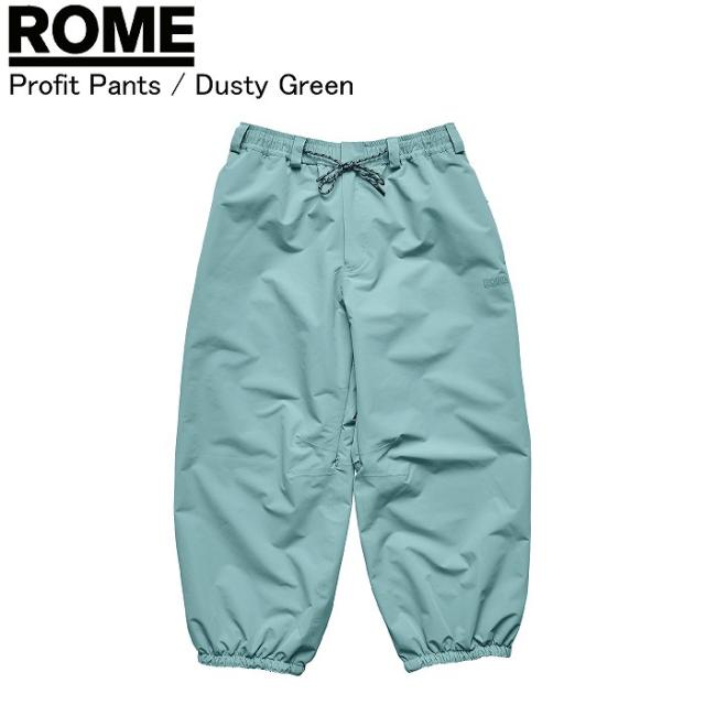 ROME ローム Profit Pants プロフィットパンツ DUSTY GREEN パンツ スノーボードウェア ロームウェア ROMEウェア 25-26モデル