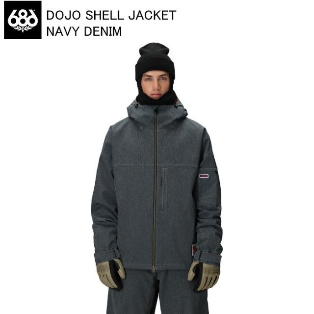 686 シックスエイトシックス M5WN157 DOJO SHELL JACKET NAVY DENIM スノーボードウェア ジャケット 686ウェア 25-26モデル