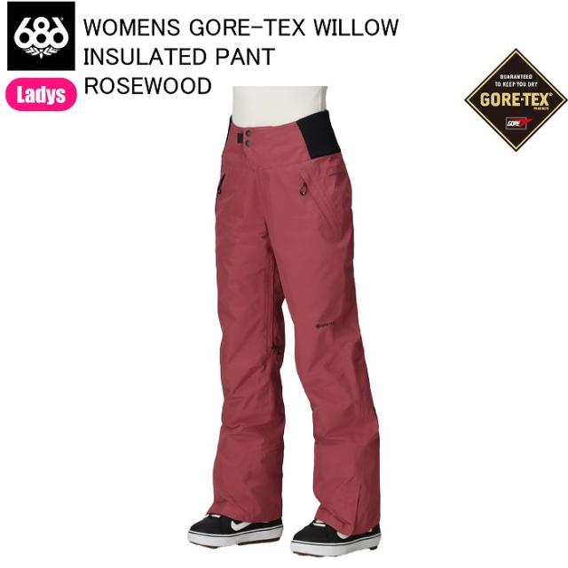686 M5WN430 GORE-TEX WILLOW INSULATED PANT ROSEWOOD スノーボードウェア 686ウェア ゴアテックス 25-26モデル レディース