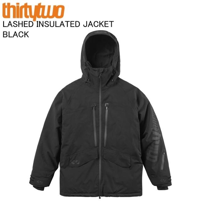 THIRTYTWO サーティーツー LASHED INSULATED JACKET BLACK スノーボードウェア ジャケット 32ウェア スノボ 25-26モデル