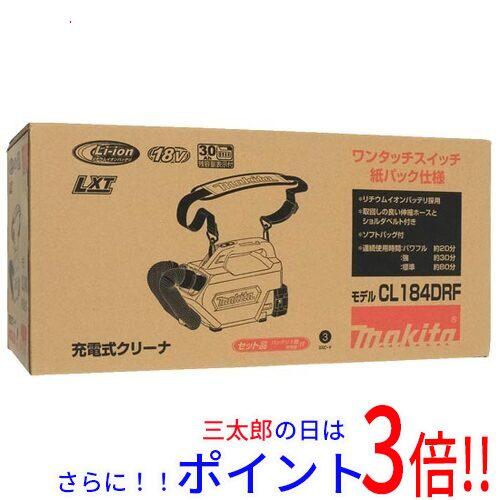 【１日と三太郎の日はポイント３倍！！】送料無料 【新品訳あり(箱きず・やぶれ)】 マキタ 充電式クリーナ CL184DRF 紙パック