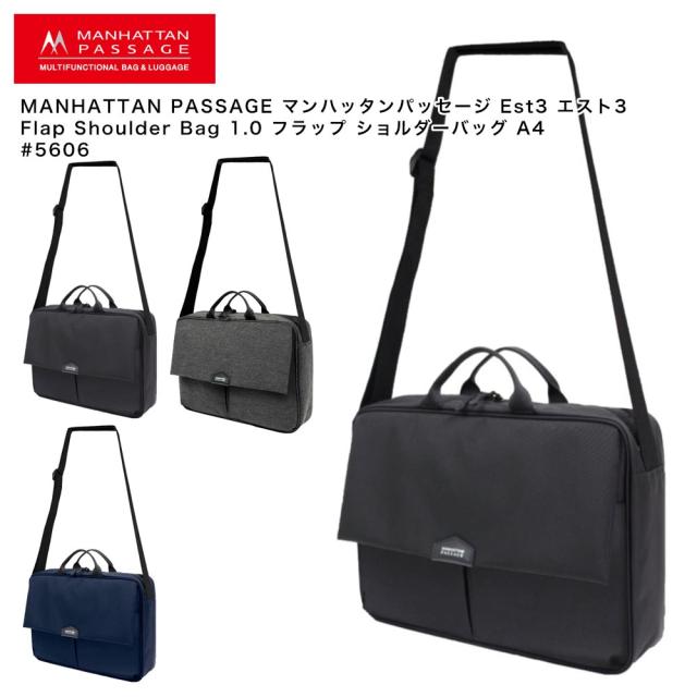 MANHATTAN PASSAGE マンハッタンパッセージ Est3 エスト3 Flap Shoulder Bag 1.0 フラップ ショルダーバッグ A4 #5606