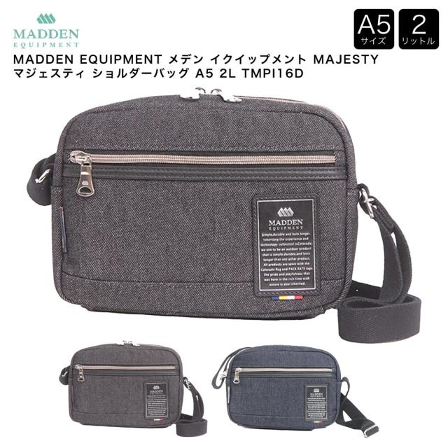 MADDEN EQUIPMENT メデン イクイップメント MAJESTY マジェスティ ショルダーバッグ A5 2L TMPI16Dの通販はau PAY マーケット - モノサピエンス au ...