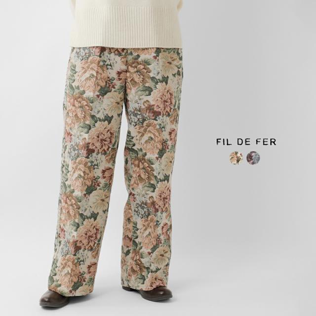 FIL DE FER フィルデフェール  ビッグフラワー ジャガード イージー パンツ 10-1-04-206-5-2 レディース 2025aw新作 クーポン対象