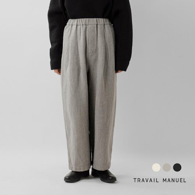TRAVAIL MANUEL トラバイユマニュアル  ウールリネンミルド 2タック トラウザーズ 5100 レディース 2025aw新作  ☆☆ クーポン対象