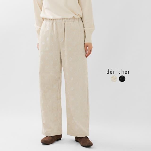 denicher デニシェ  パイルドット ジャガード イージー パンツ dp253087 レディース 2025aw新作 クーポン対象