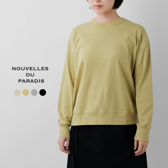 NOUVELLES DU PARADIS ヌーベル ドゥ パラディ  コットン トロワフライス クルーネック スウェット プルオーバー pc25414 レディース 2025aw新作 クーポン対象