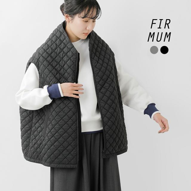FIR MUM フィル マム  再生ナイロンタフタ シュリンクキルト ベスト sn-fr1706vt ユニセックス 2025aw新作 クーポン対象