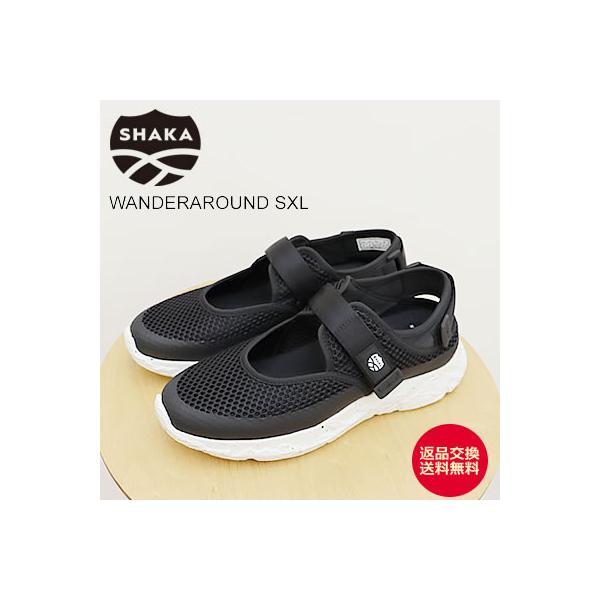 SHAKA シャカ WANDER AROUND SXL ワンダーアラウンド SXL BLACK 01S ブラック アウドドア メンズ レディース スニーカーサンダル シューズ 返品交換送料無料