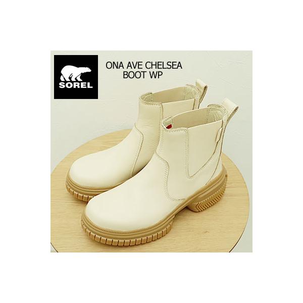 SOREL ソレル レディース ONA AVE CHELSEA BOOT WP オーエヌエー アベニュー ブーツ ウォータープルーフ ハニーホワイト ガム 防水