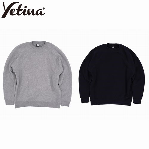 イエティナ Yetina SWEAT SHIRT-RELAX FIT
