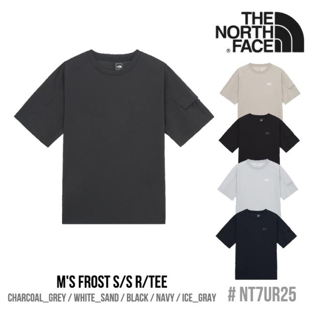 ノースフェイス シャツ THE NORTH FACE M’S FROST S/S R/TEE メンズ フロスト ショートスリーブ ラウンドTEE CHARCOAL_GREY チャコールグレー WHITE_SAND ホワイトサンド BLACK ブラック NAVY ネイビー ICE_GRAY アイスグレー NT7UR25A/B/C/D/E ウェア
