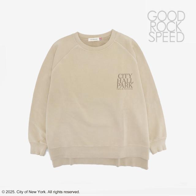 ・GOOD ROCK SPEED｜W ｘNYC City Hall Park Raglan Sleeve Sweat/ グッド ロック スピード/ニューヨーク シティー ホール パーク ラグラン スリーブ スウェット/ライトベージュ #