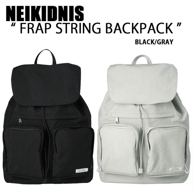 NEIKIDNIS ネイキドニス バックパック FLAP STRING BACKPACK リュック デイパック 巾着バッグ BLACK GRAY 耐衝撃 防水 ブラック グレー
