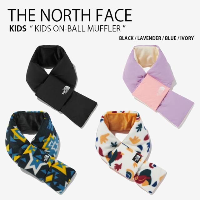 THE NORTH FACE ノースフェイス キッズ マフラー KIDS ON-BALL MUFFLER NA5IN51R/S/T/U