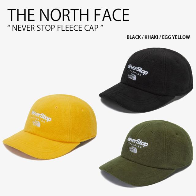 THE NORTH FACE ノースフェイス ベースボールキャップ NEVER STOP FLEECE CAP NE3CN71A/B/C