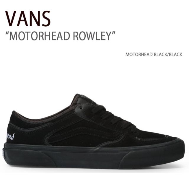 VANS スニーカー MOTORHEAD ROWLEY VN0005V7BKA MOTORHEAD BLACK BLACK