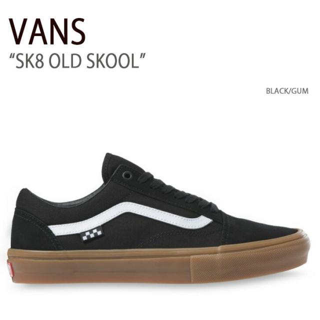 VANS スニーカー SK8 OLD SKOOL BLACK GUM オールドスクール VN0A5FCBB9M