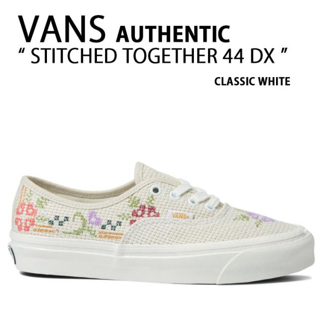 VANS スニーカー AUTHENTIC STITCHED TOGETHER 44 DX CLASSIC WHITE VN0A5KX42VZ1 オ