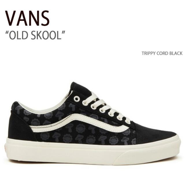 VANS バンズ スニーカー OLD SKOOL TRIPPY CORD BLACK VN0A4BW2BM8
