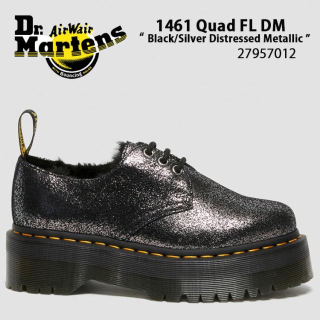Dr.Martens ドクターマーチン レザーシューズ  1461 Quad FL DM Black/Silver Distressed llic 27957012  3ホール 厚底 シューズ ブラック シルバー レディース