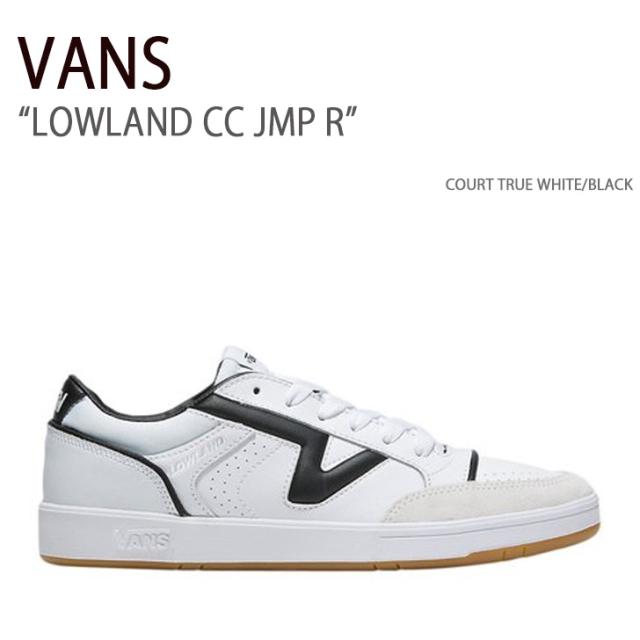 VANS バンズ スニーカー LOWLAND CC JMP R COURT TRUE WHITE BLACK VN0007P2TWB ローランドCC JMP R