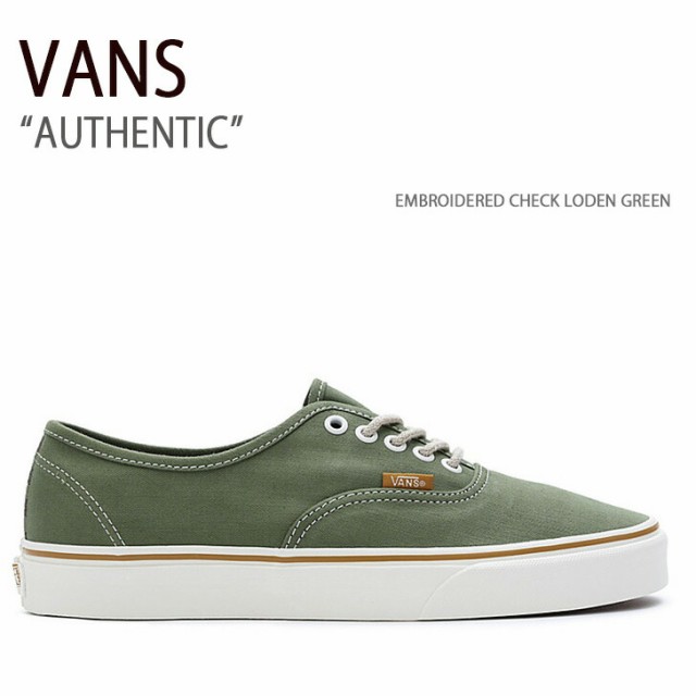 VANS バンズ スニーカー AUTHENTIC EMBROIDERED CHECK LODEN GREEN VN0009PVZBF オーセンティック