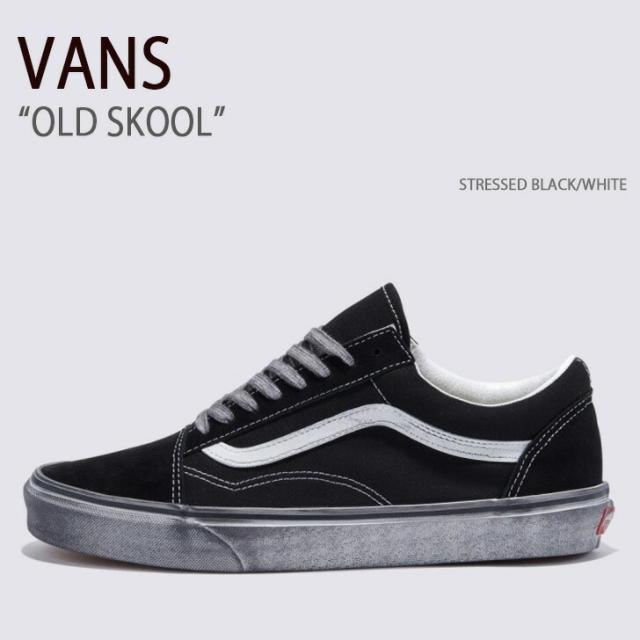 VANS バンズ スニーカー OLD SKOOL STRESSED BLACK WHITE VN0007NTMCG オールドスクール ストレストブラック