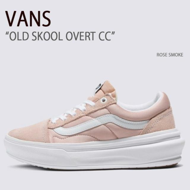 VANS バンズ スニーカー OLD SKOOL OVERT CC ROSE SMOKE VN0A7Q5EBQL オールドスクールオーバートCC ローズスモーク