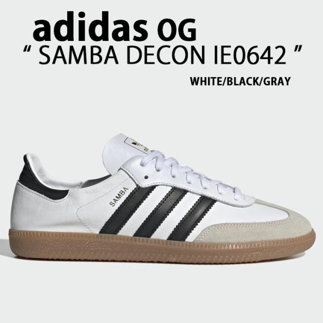 adidas originals アディダス スニーカー SAMBA DECON IF0642 サンバ デコン WHITE BLACK GRAY シューズ レザーアッパー 本革 ホワイト