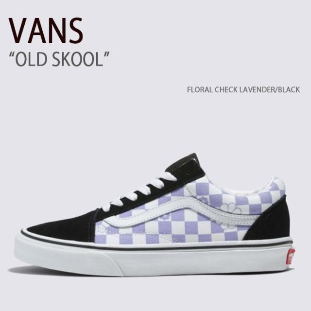 VANS バンズ スニーカー OLD SKOOL FLORAL CHECK LAVENDER BLACK VN0007NTO95 オールドスクール