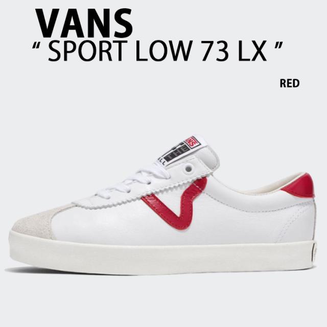 VANS バンズ スニーカーSPORT LOW 73 LX RED VN000D2JRED スポーツ ロウ レッド メンズ レディース