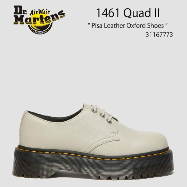Dr.Martens ドクターマーチン レザーシューズ 1461 Quad II Pisa Leather Oxford Shoes 31167773 Warmed Stone