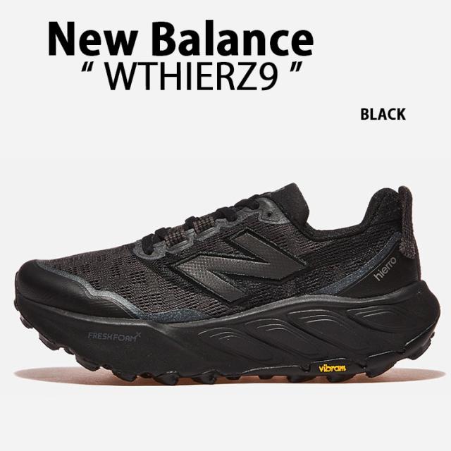 New Balance ニューバランス スニーカー FRESH FOAM X HIERRO V9 BLACK WTHIERZ9 フレッシュフォーム X ヒーロー V9 ブラック Vibram