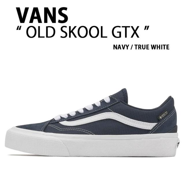VANS バンズ スニーカー OLD SKOOL GTX VN0009QGNWD NAVY シューズ　オールドスクール ゴアテックス ネイビー メンズ レディース