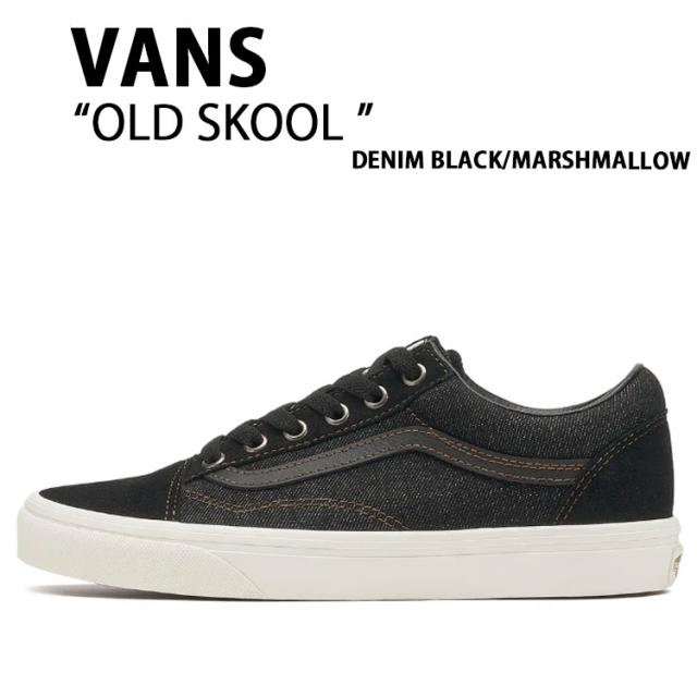 VANS バンズ スニーカー OLD SKOOL DENIM BLACK MARSHMALLOW VN000D7ZBPR オールドスクール デニムブラック マシュマロ 男性用 女性用