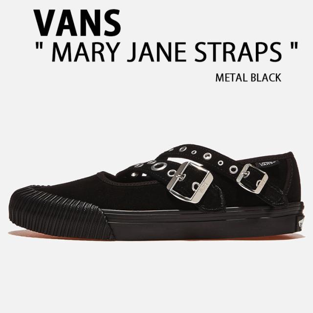 VANS バンズ シューズ MARY JANE STRAPS L BLACK VN000D9ABLA メリージェーン ストラップ メタルブラック