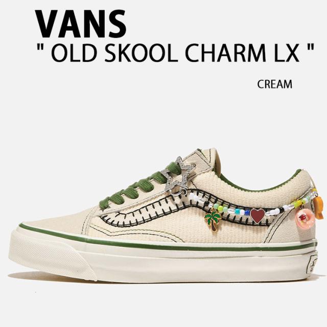 VANS バンズ スニーカー OLD SKOOL CHARMS LX CREAM VN000EGYCRM オールドスクール チャームズ LX クリーム シューズ チャーム