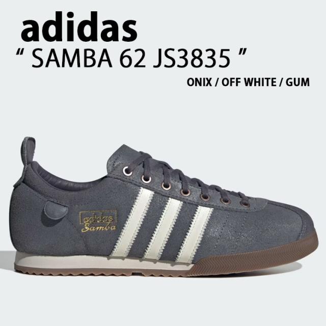 adidas originals アディダス スニーカー SAMBA 62 JS3835 GREY シューズ サンバ62 グレー スエード Tトゥ メンズ レディース