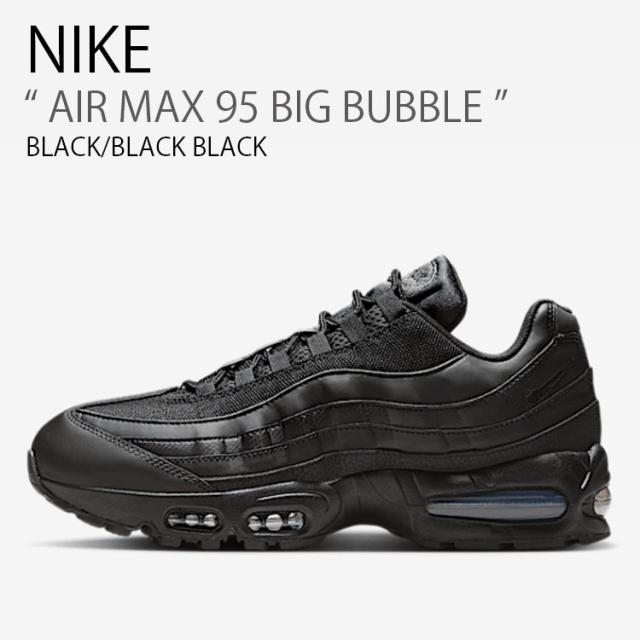 NIKE ナイキ スニーカー AIR MAX 95 BIG BUBBLE エアマックス 95 ビッグバブル HM8755-001 ローカット ブラック メンズ レディース