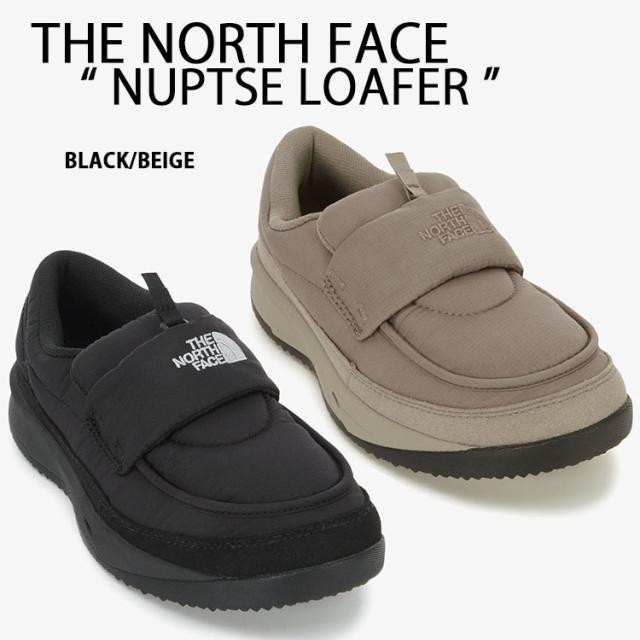 THE NORTH FACE ノースフェイス ローファー NUPTSE LOAFER ヌプシローファー BEIGE BLACK シューズ ベージュ ブラック NS94R51A/B