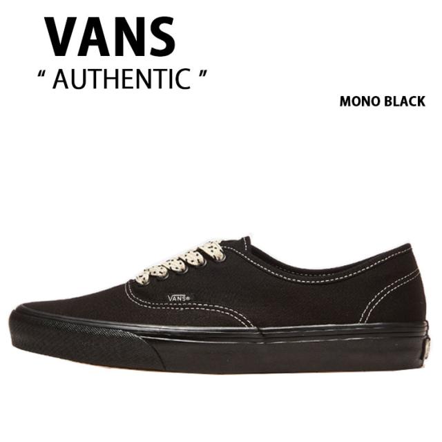 VANS バンズ スニーカー AUTHENTIC MONO BLACK VN000D7YCJI オーセンティック モノ ブラック 男性用 女性用