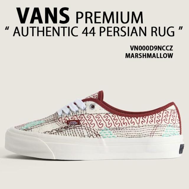 VANS バンズ スニーカー PREMIUM AUTHENTIC 44 PERSIAN RUG VN000D9NCCZ プレミアム オーセンティック44 パーシャンラグ MARSHMALLOW