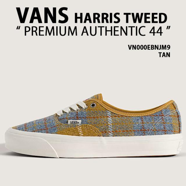 VANS バンズ スニーカー PREMIUM AUTHENTIC 44 HARRIS TWEED VN000EBNJM9 シューズ プレミアムオーセンティック44 ハリスツイード TAN