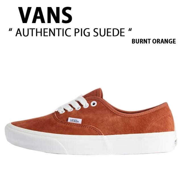 ANS バンズ スニーカー AUTHENTIC PIG SUEDE BURNT ORANGE VN000D7YBTO オーセンティック ピッグスエード バーント オレンジ 男性用 女性用